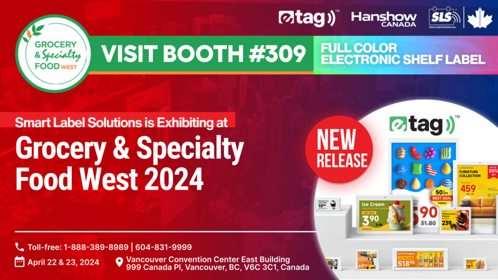 Smart Label Solutions™ Exhibiting at Grocery & Specialty Food West 2024 ...