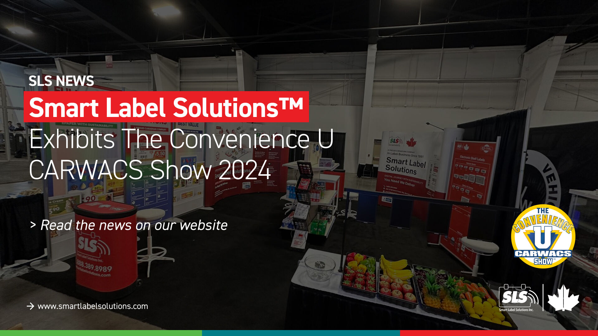 Smart Label Solutions™ Exhibits at The Convenience U CARWACS Show 2024 - Smart Label Solutions™